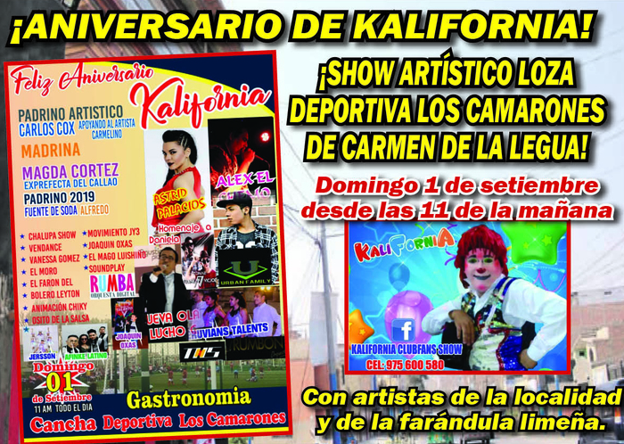 Show artístico en Carmen de la Legua, por aniversario de Kalifornia ...